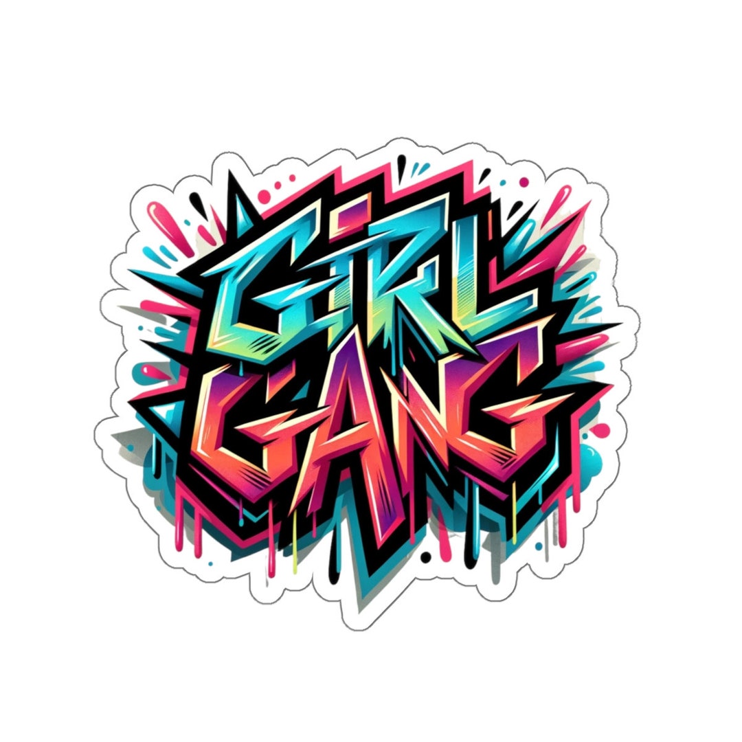 Girl Gang Graffiti Style Sticker Graffiti Female Empowerment - Etsy