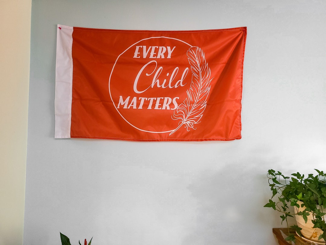 Flag Every Child Matters | One Sided Flag | Indigenous Canada Orange ...