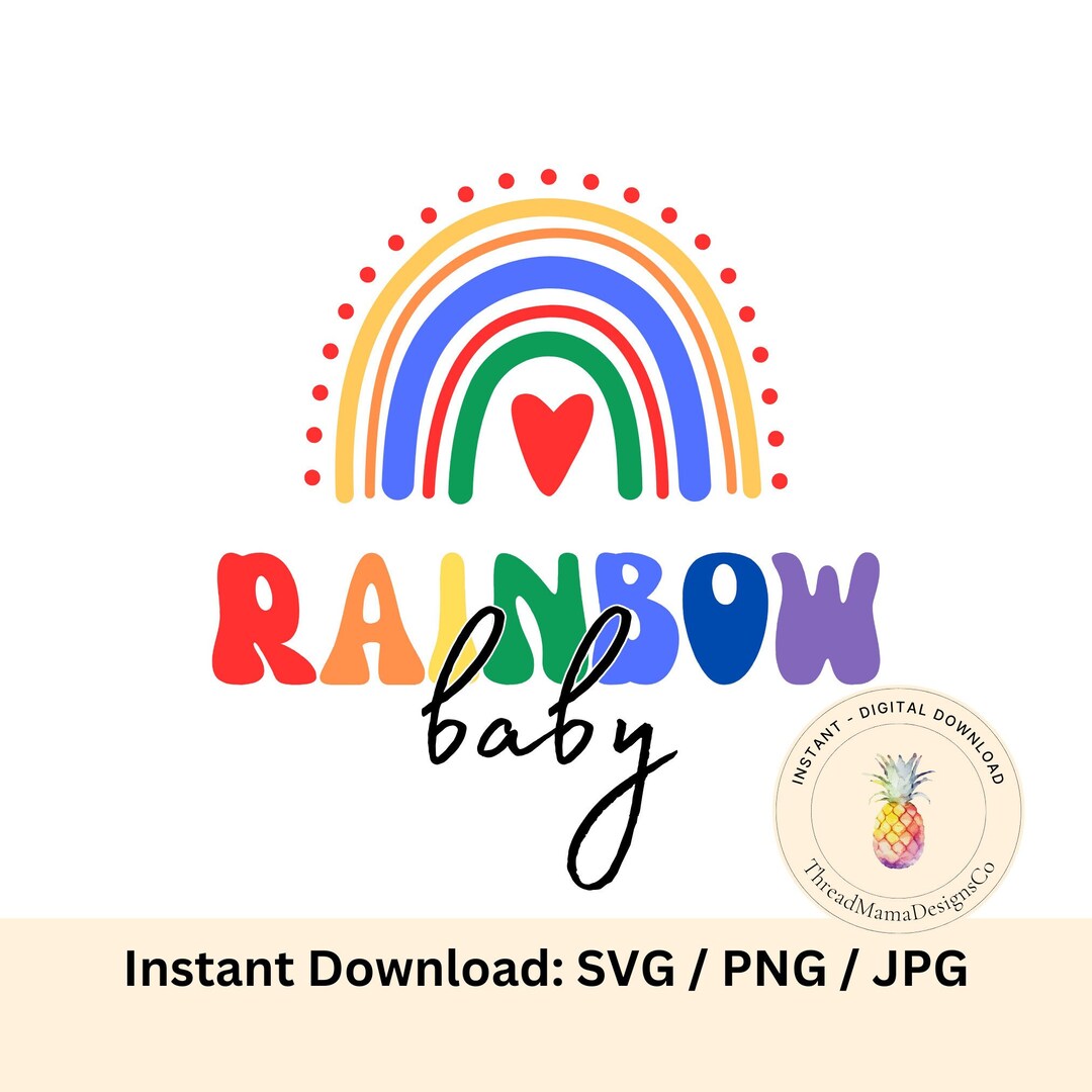 Rainbow Baby Sublimation Design PNG SVG// IVF Baby // New Baby Gift ...