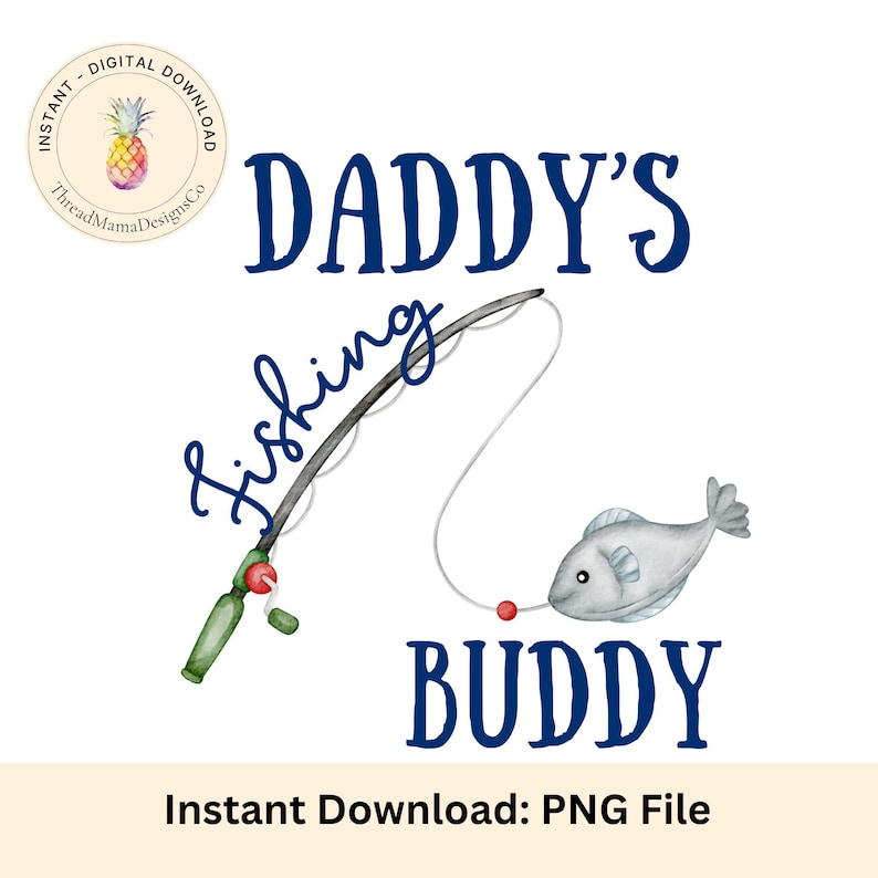 Daddy's Fishing Buddy PNG // New Baby Gift // Fishing Baby // Fishing ...