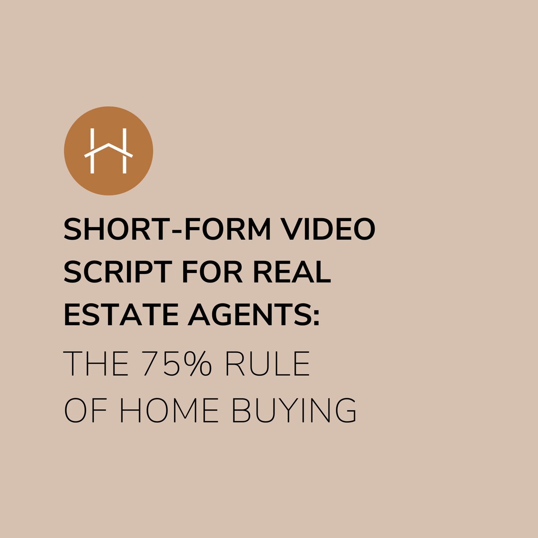 Video Script for Real Estate Agents: the 75% Rule for Home Buying - Etsy