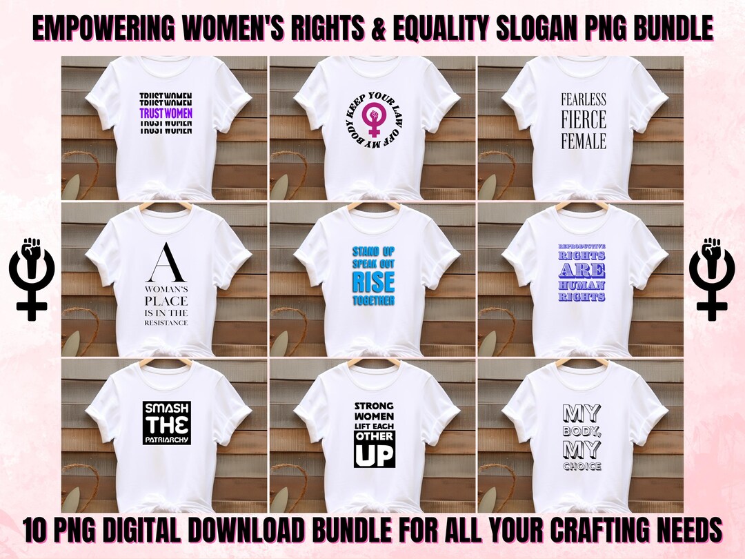 Empowering Women's Rights Equality Slogan PNG Bundle - Pro-choice ...