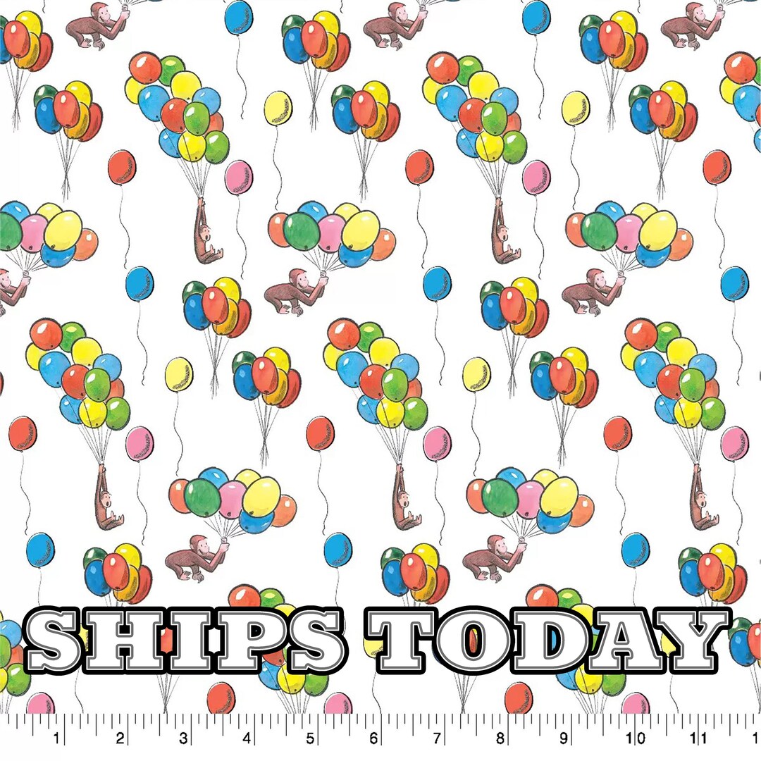 Curious George Balloons 100% Cotton Fabric, Fat Quarter, FQ, by the ...