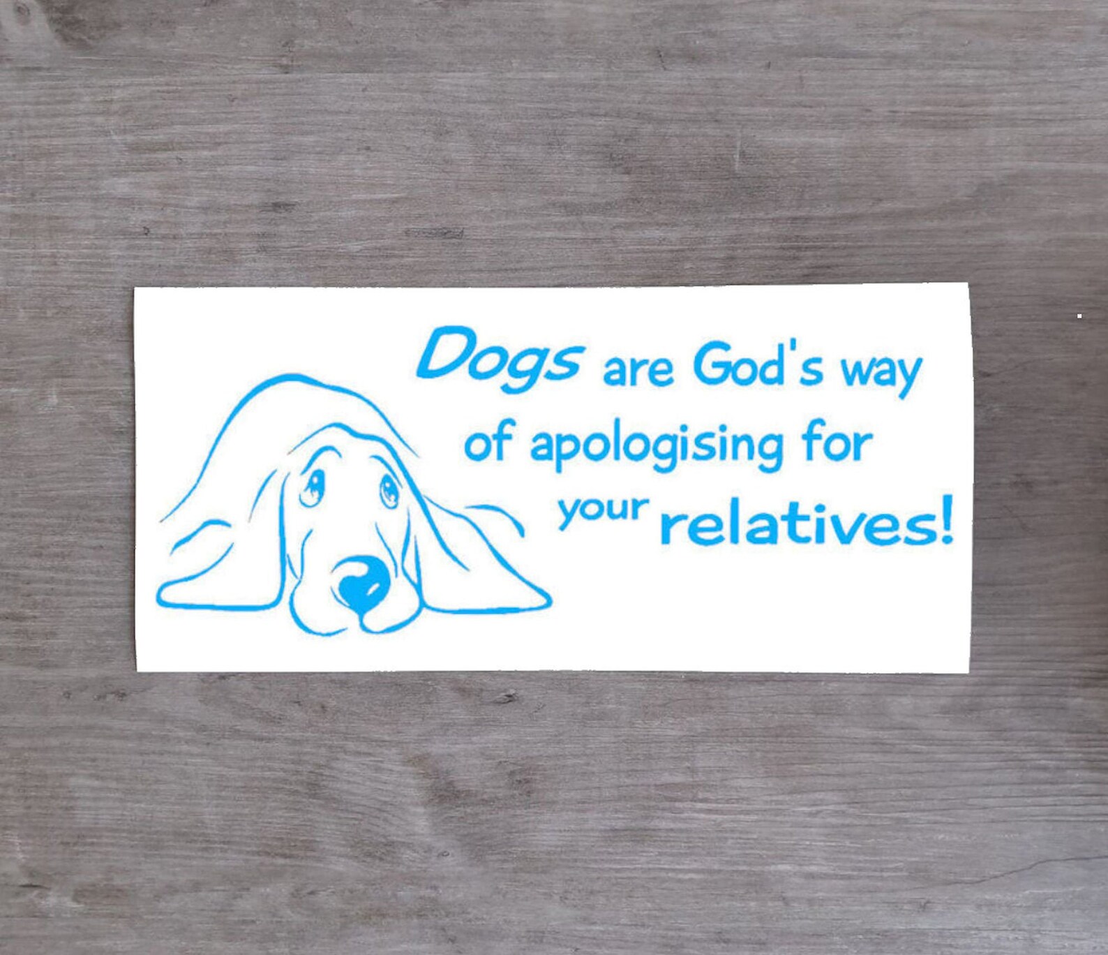 Dog Quote Gift Vinyl Sticker for Car / Wall / Window / Laptop | Etsy