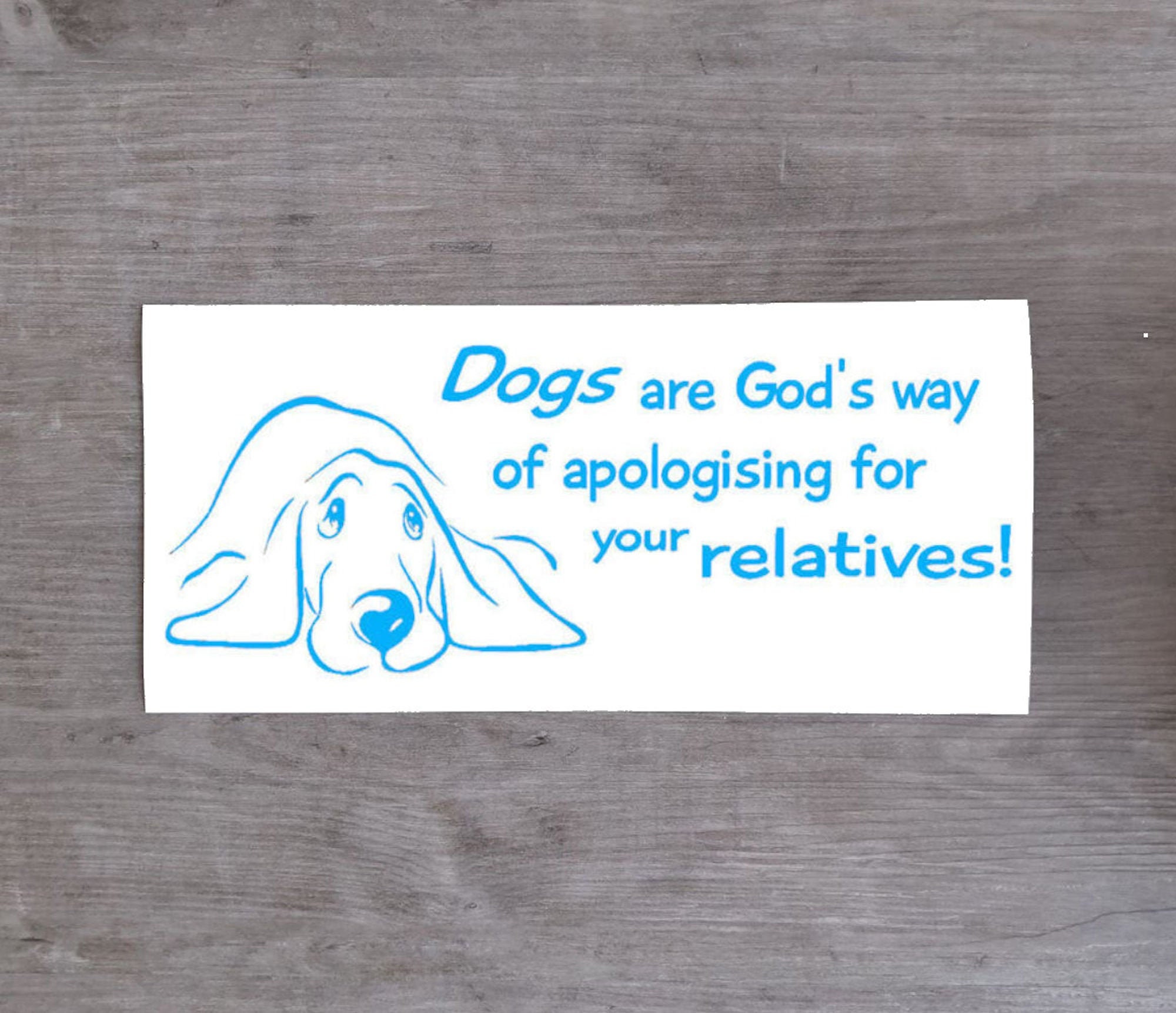 Dog Quote Gift Vinyl Sticker for Car / Wall / Window / Laptop | Etsy