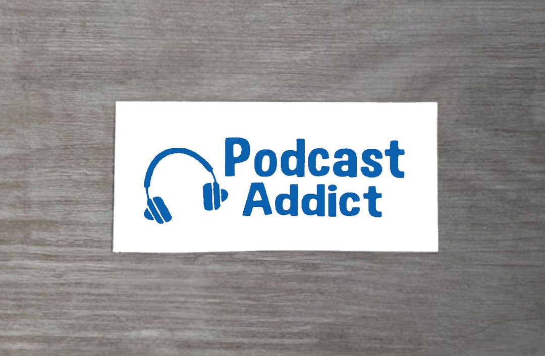Podcast Addict Vinyl Decal for Car / Wall / Home / Laptop - Etsy