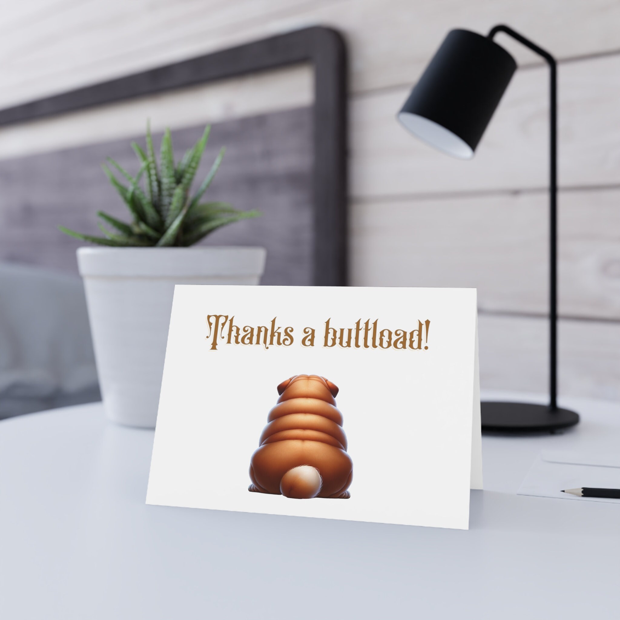 Thanks a Buttload Thank You/thanks Greeting Cards Cute Dog Butt Blank ...