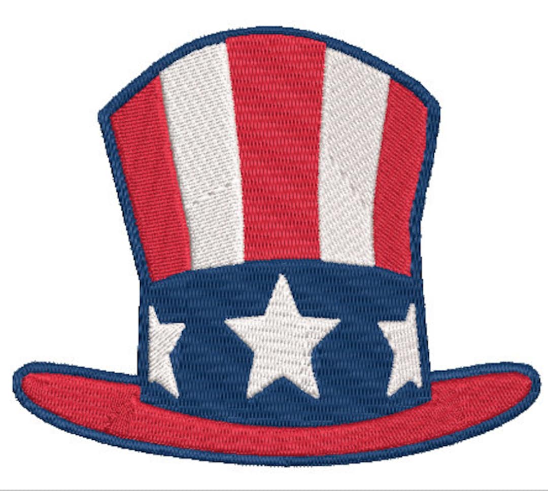 Uncle Sam Hat Machine Embroidery File, Patriotic Design, 4th of July ...