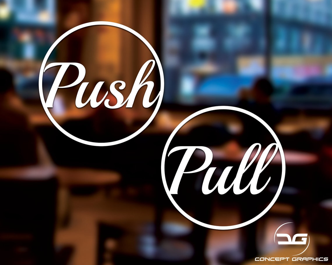 Push and Pull Vinyl Decal Sticker Safety Signs Ideal for - Etsy
