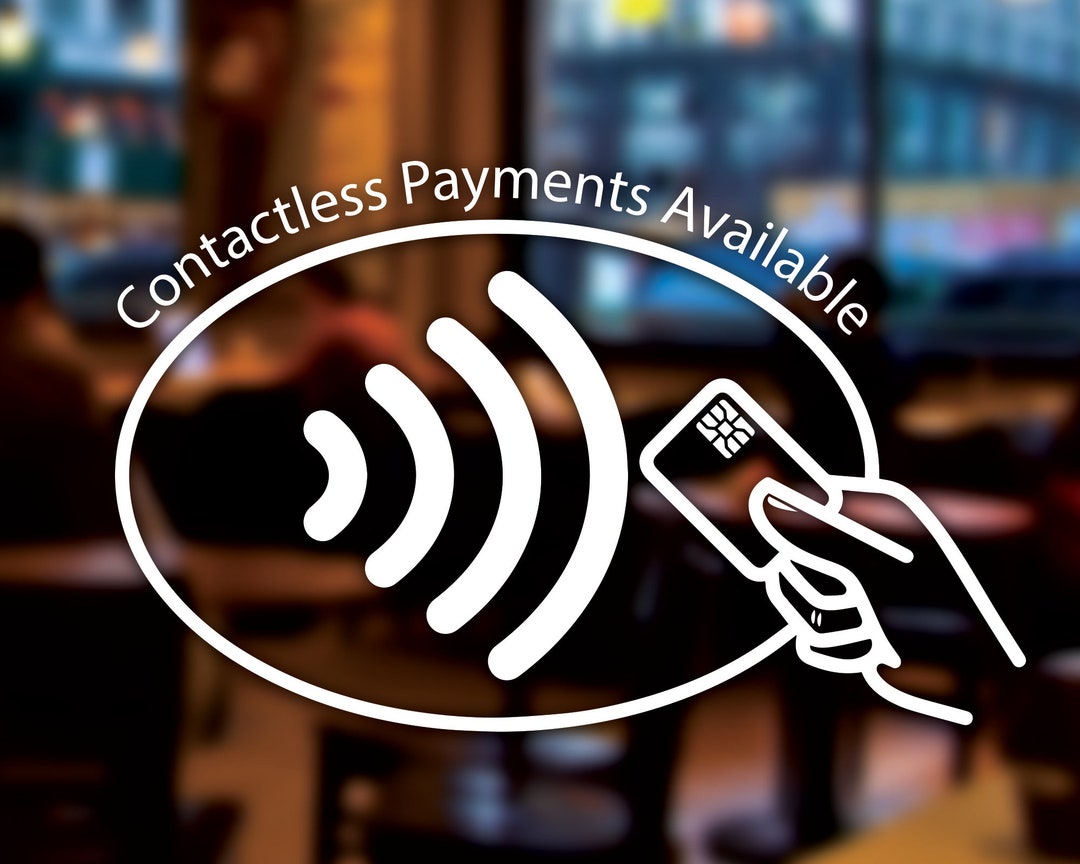 Contactless Payments Available Window Door Wall Retail Shop Vinyl Decal ...