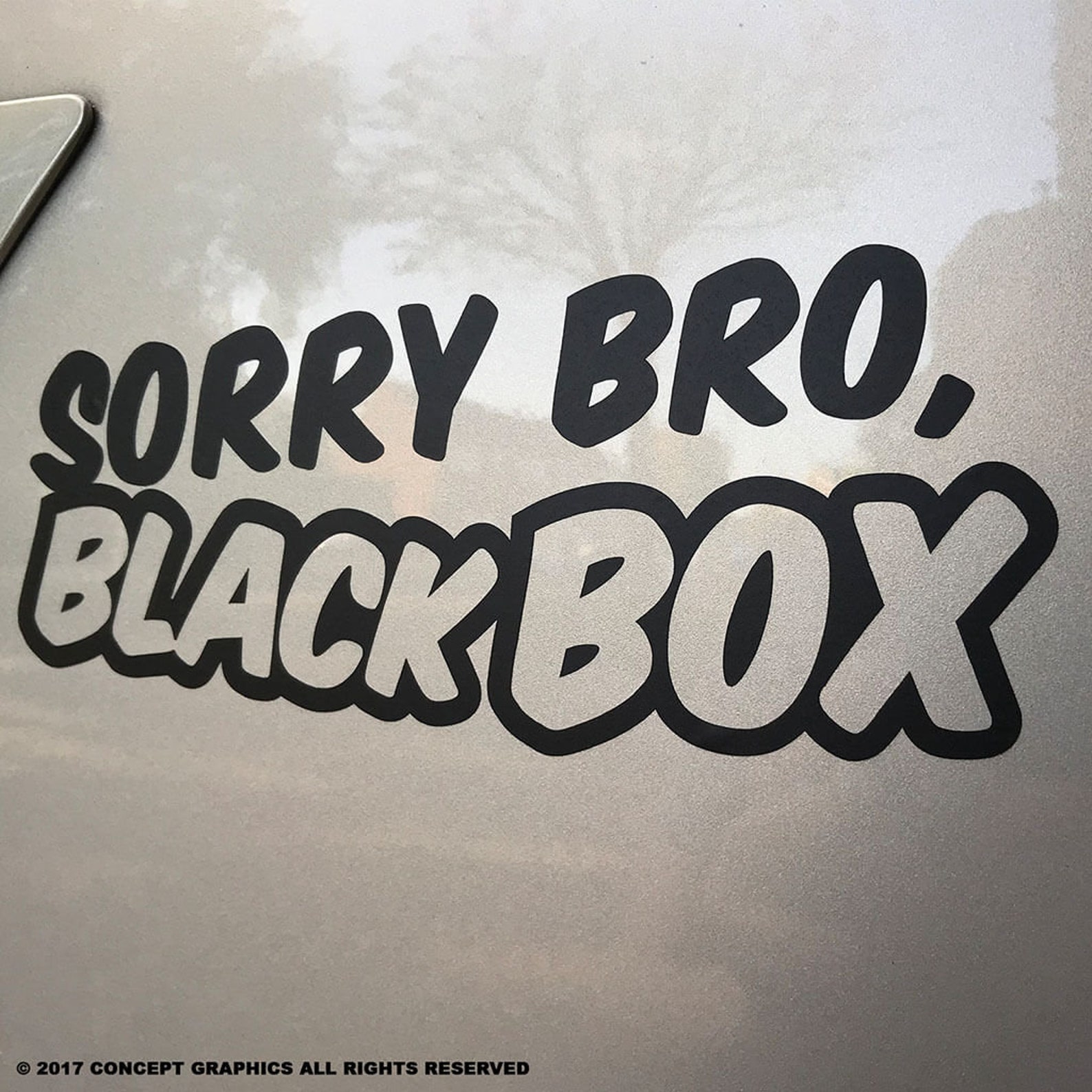 Funny Sorry Bro Black Box Novelty Car Vinyl Decal Window - Etsy