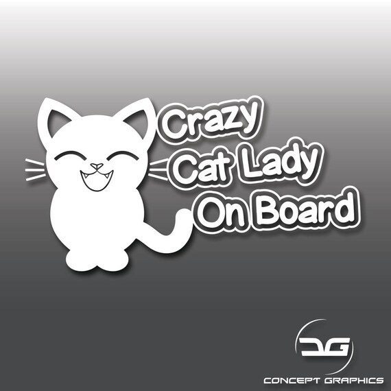 Funny Crazy Cat Lady Car Van 4X4 Caravan Vinyl Decal | Etsy