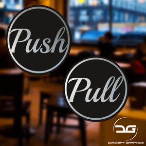 Push and Pull Vinyl Decal Sticker Safety Signs Ideal for Windows, Doors ...