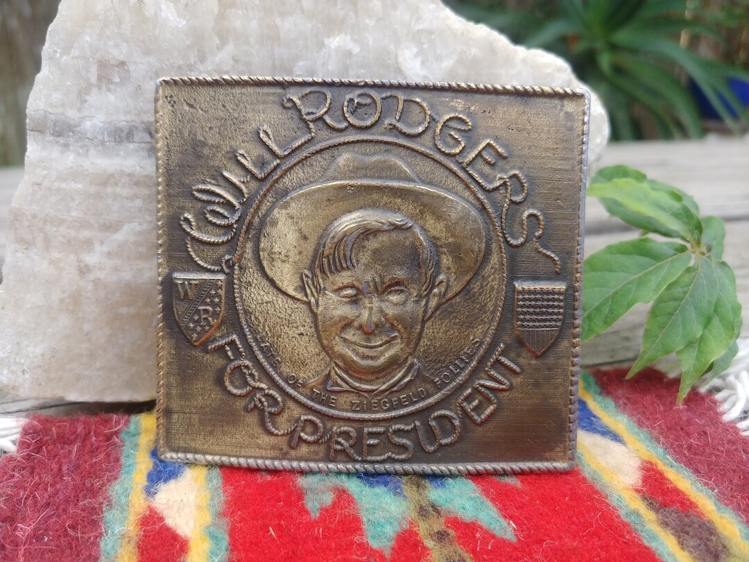 Vintage Will Rodgers for President Belt Buckle by Lewis Buckles Chicago ...