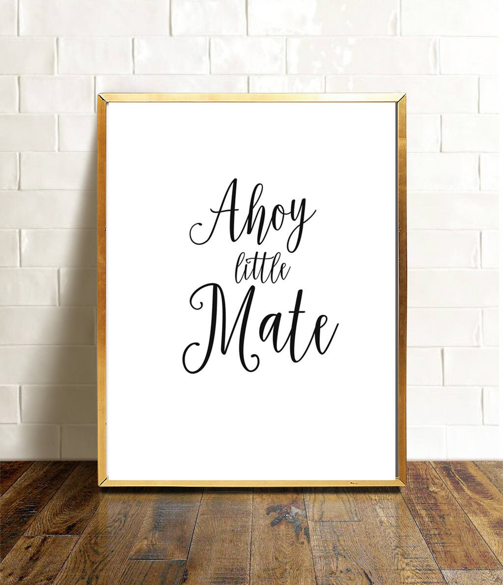 Nautical Nursery Decor: Ahoy Little Mate Print (digital Download) - Etsy