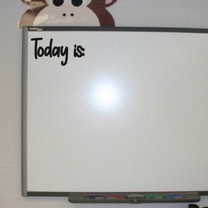 Today is Decal, Whiteboard Decal, Vinyl Decal, Teacher Board, Classroom ...