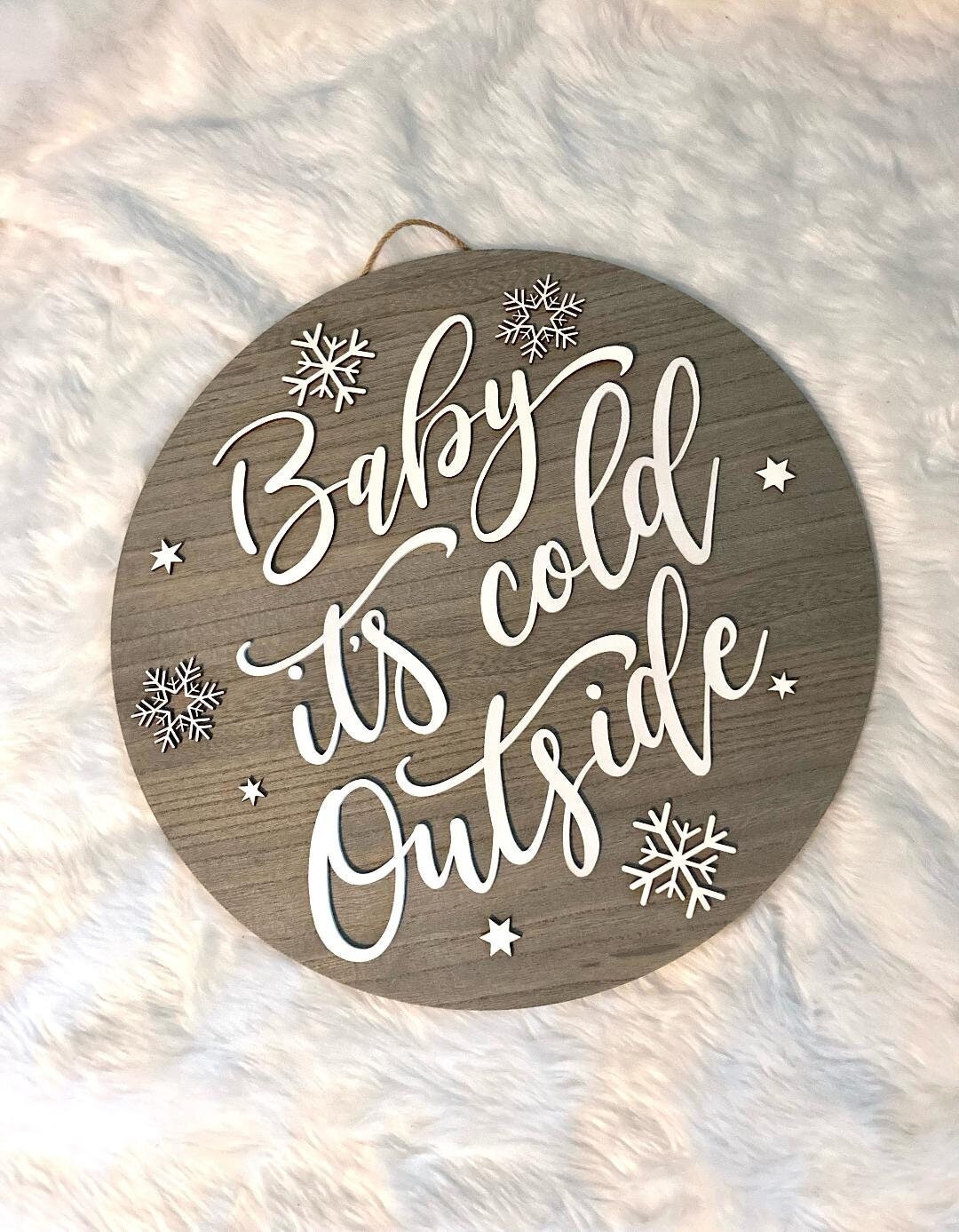 Baby It's Cold Outside Sign, 3D Christmas Sign, Baby It's Cold Outside ...