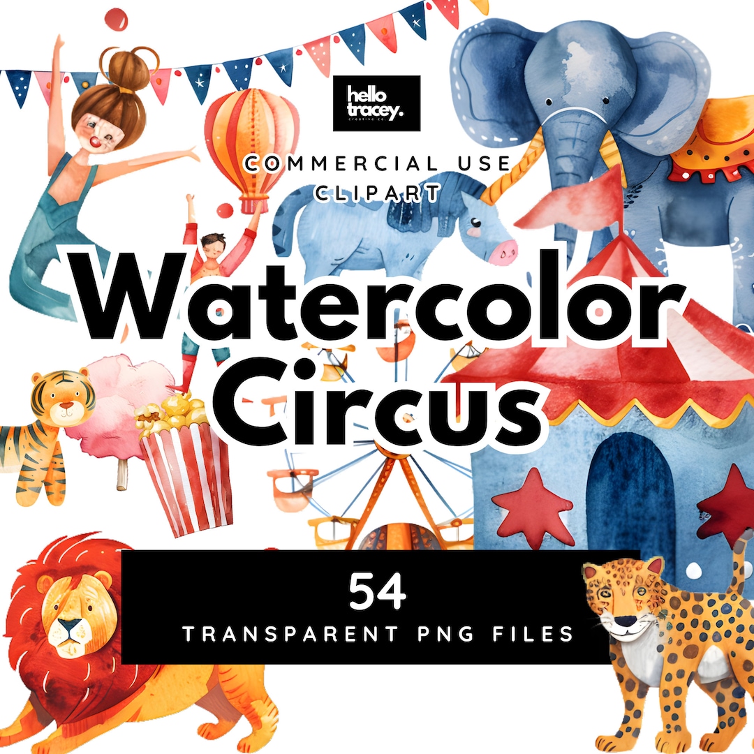 Watercolor Circus PNG Clipart, Circus Party Theme, Elephant, Lion ...
