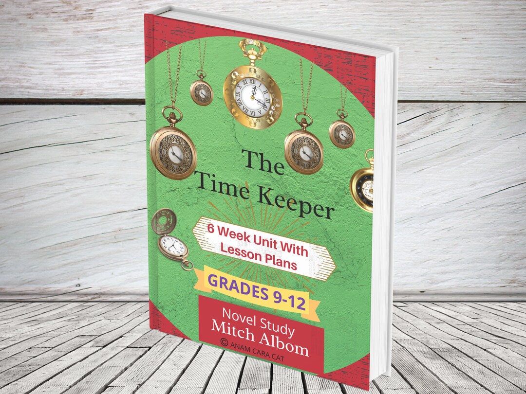 Novel Units High School Lesson Plans for the Time Keeper Novel Unit ...