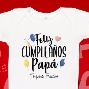 Feliz Cumpleaños Papa Bodysuit | Spanish Birthday, Personalized Name ...
