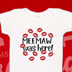 Meemaw Was Here Baby Bodysuit One Piece or Toddler Shirt, Meemaw Shirt ...