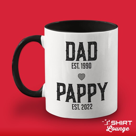 Custom Pappy Mug Personalized Pappy Coffee Cup First Time - Etsy