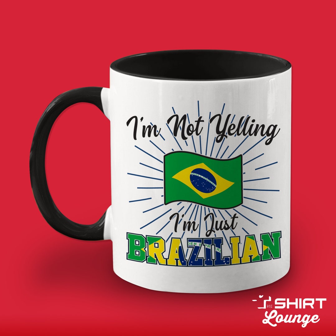 Brazilian Mug, Brazil Coffee Cup, Funny Brazilian Gift Idea, Present ...