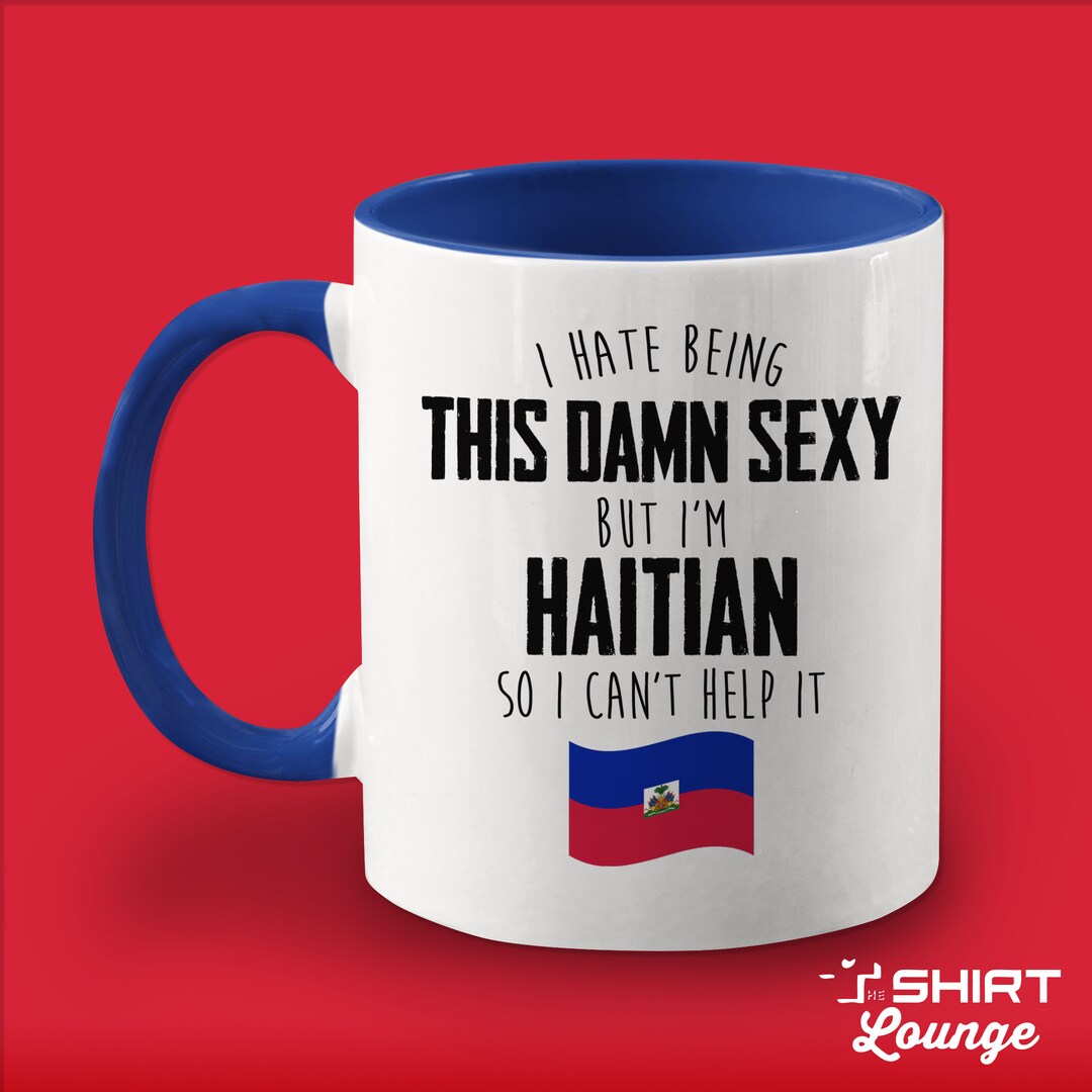 Haitian Mug, Haitian Coffee Cup, Funny Haitian Gift, Present for ...
