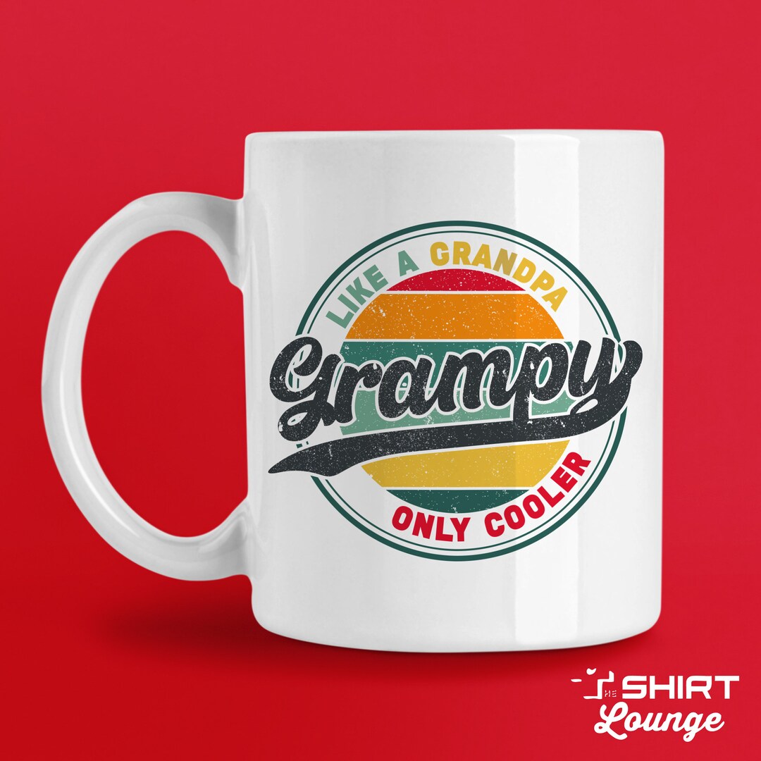 Grampy Mug, Coffee Cup, Like A Grandpa Only Cooler Grampy Gift, Fathers ...
