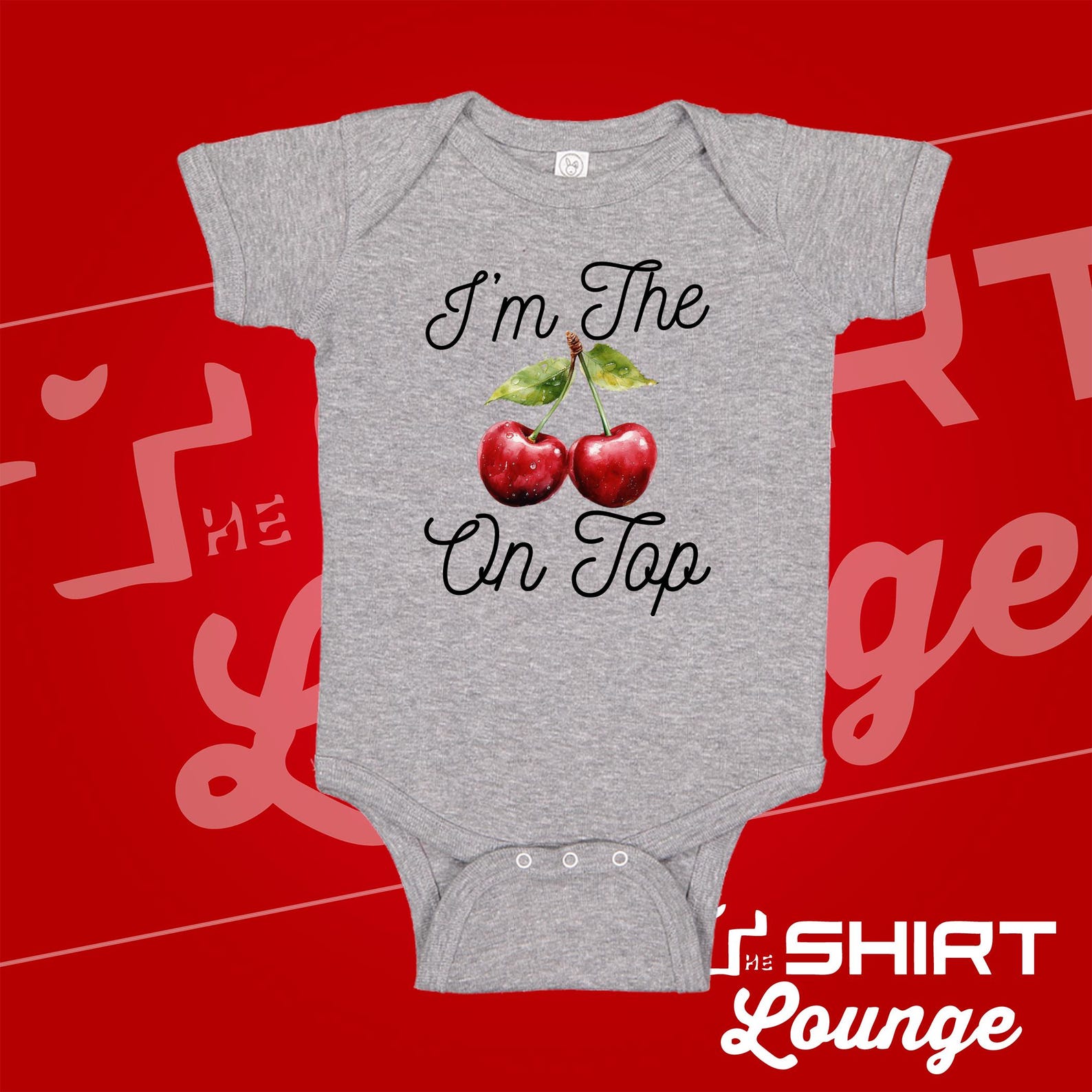 I'm the Cherry on Top Baby Bodysuit Toddler T-shirt, Cute Cherry Baby ...