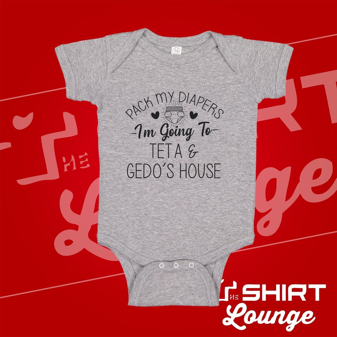 Teta and Gedo Gift Baby Bodysuit Creeper Toddler Shirt, I'm Going to ...
