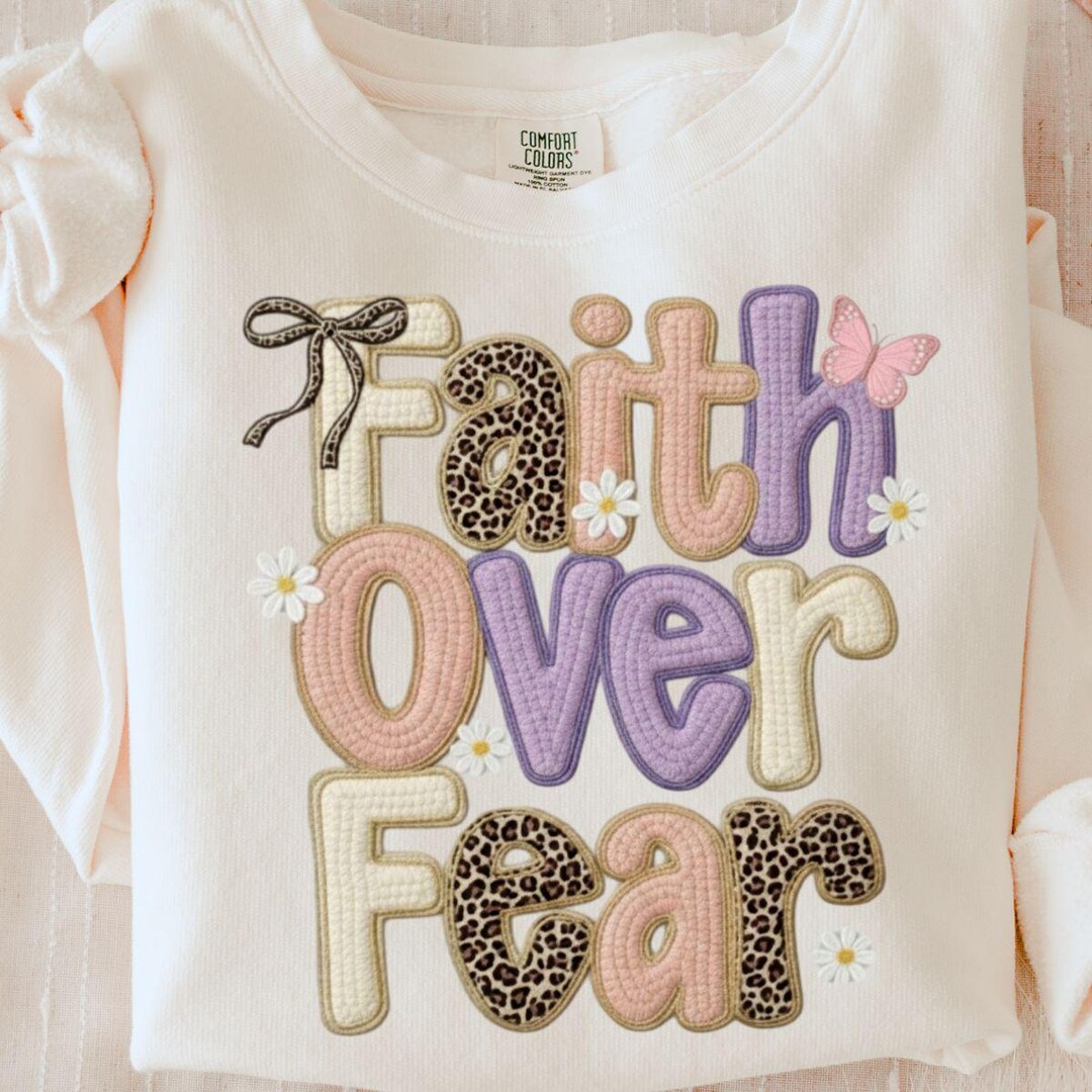 Latch Hook Yarn Faith Over Fear PNG, Spring Christian Shirt PNG ...