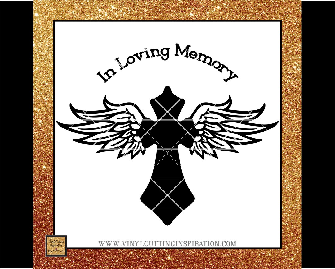 In Loving Memory Svg Angel Wings svg Cross SVG Memorial SVG, Sympathy ...