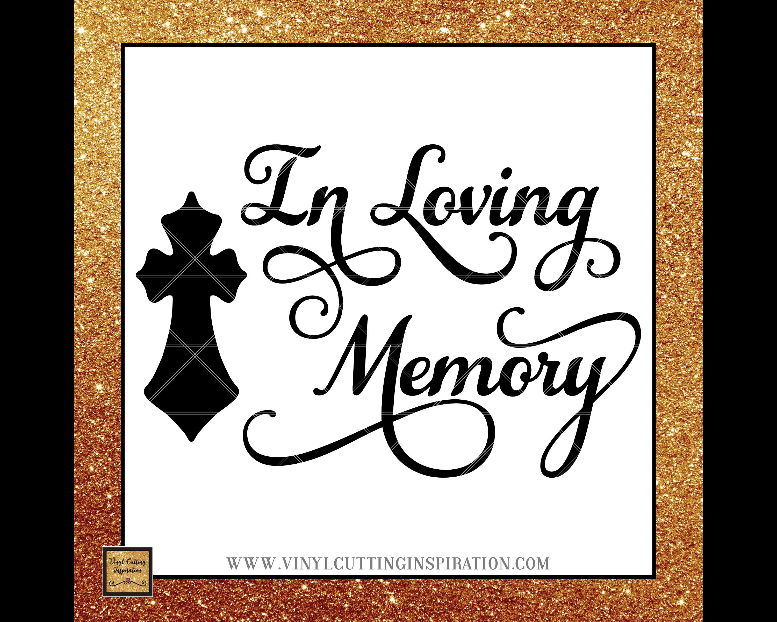 In Loving Memory Svg In Loving Memory Svg Svg File | Etsy