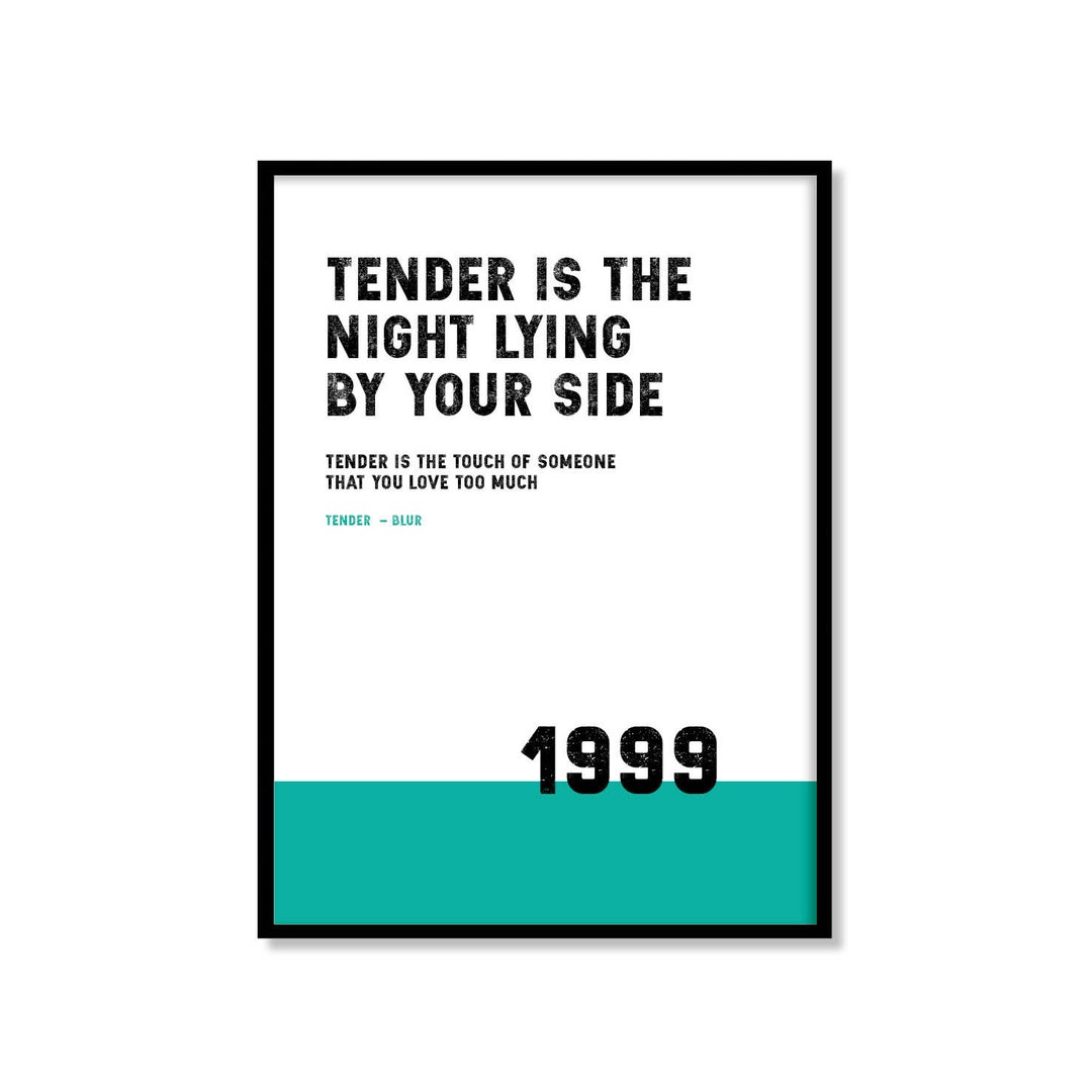 Tender - Blur Lyrics Print. Available in a Variety of Sizes and Colours ...