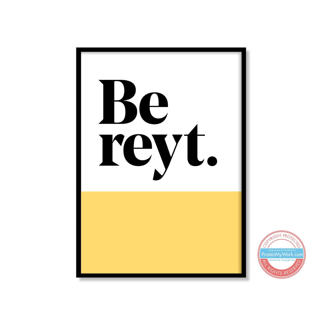 Be Reyt - Yorkshire Sheffield Leeds Slang Dialect Print - MULTIPLE ...