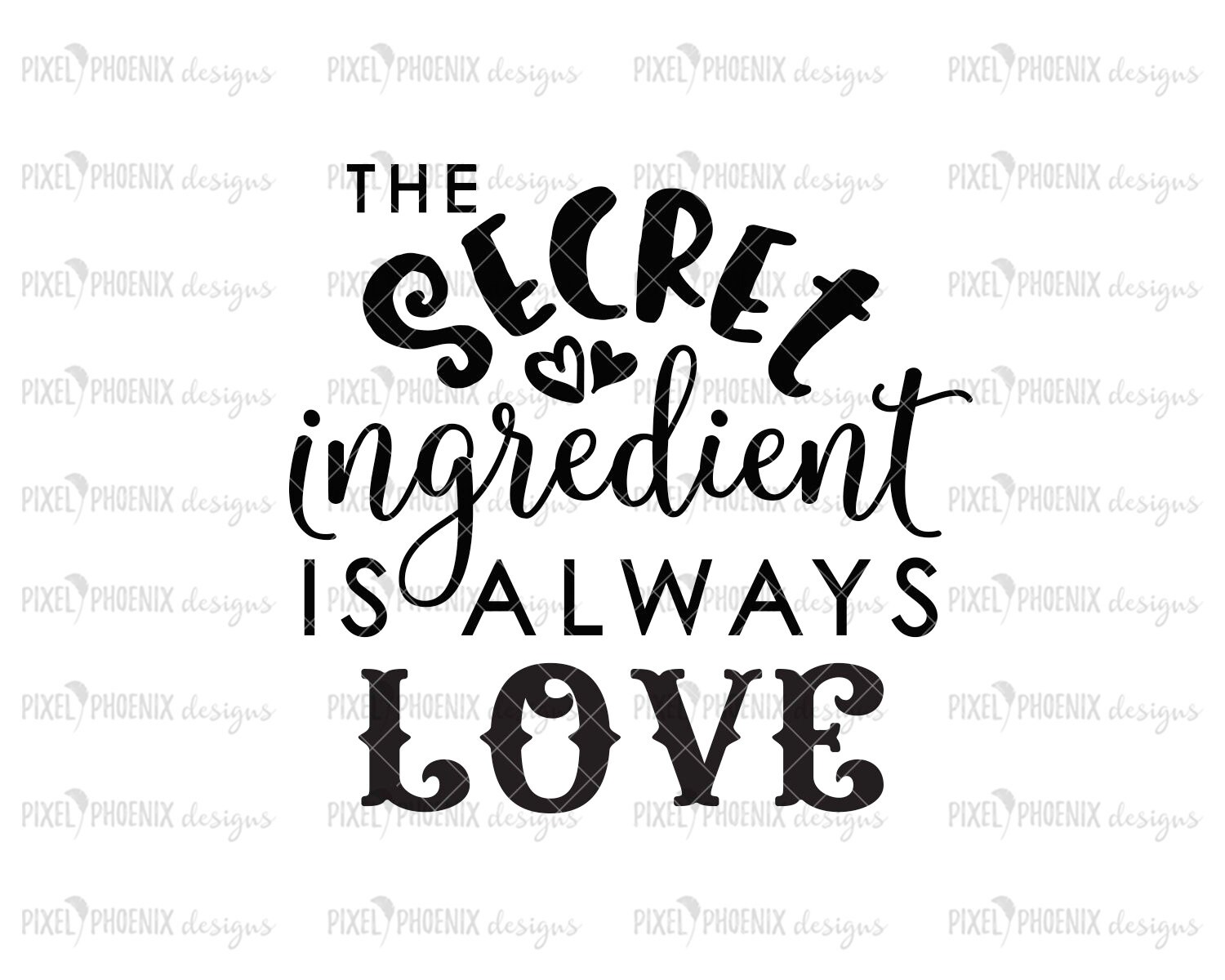 The Secret Ingredient is Always Love SVG Kitchen SVG | Etsy
