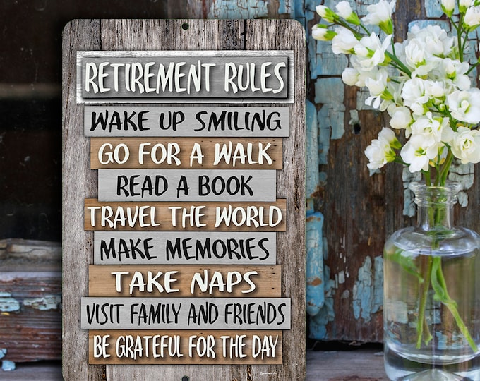 Retirement Rules Metal Sign, Indoor/outdoor Metal Signs, Retirement ...
