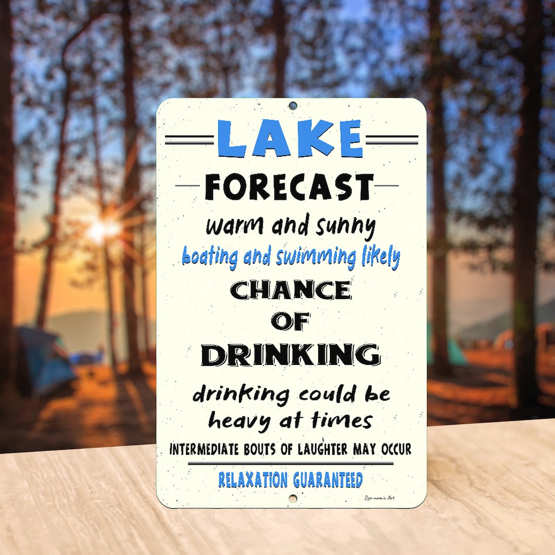Lake Forecast Metal Sign | Funny Boating and Swimming Decor | Bar Sign ...