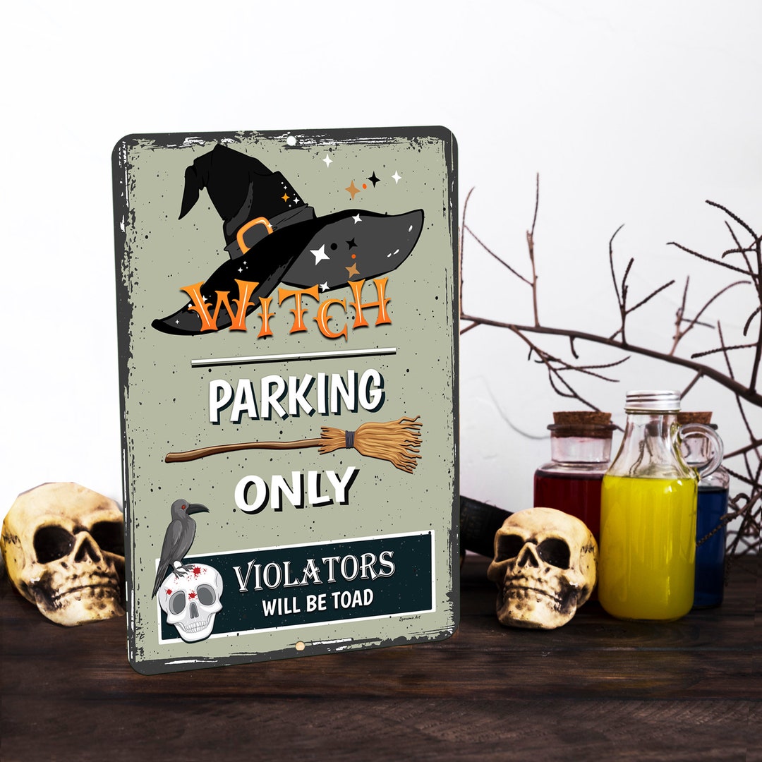 Witch Parking Sign Halloween Sign Witch Warning Fall Decor Outdoor ...