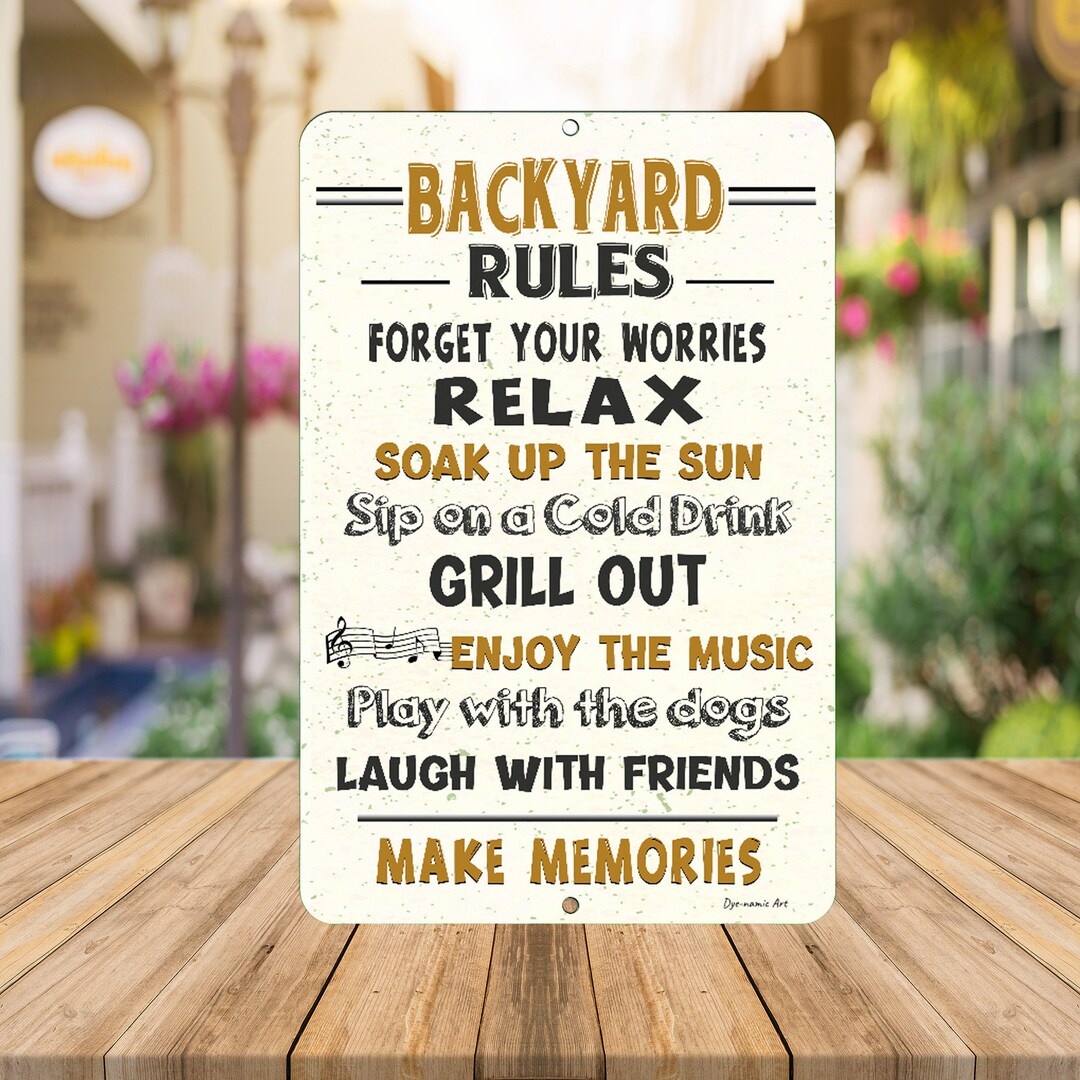 Backyard Rules Metal Sign: Inspirational Outdoor Decor - Etsy