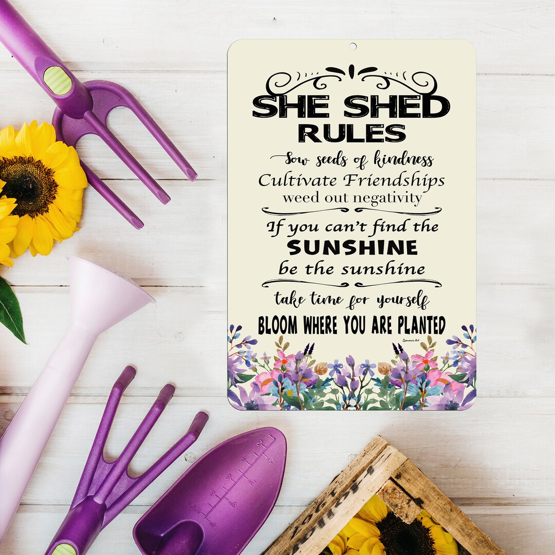 She Shed Rules Metal Sign: Inspirational Garden Decor - Etsy