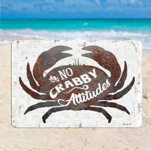 No Crabby Attitudes Metal Crab Sign Funny Beach Decor Quote Decor ...