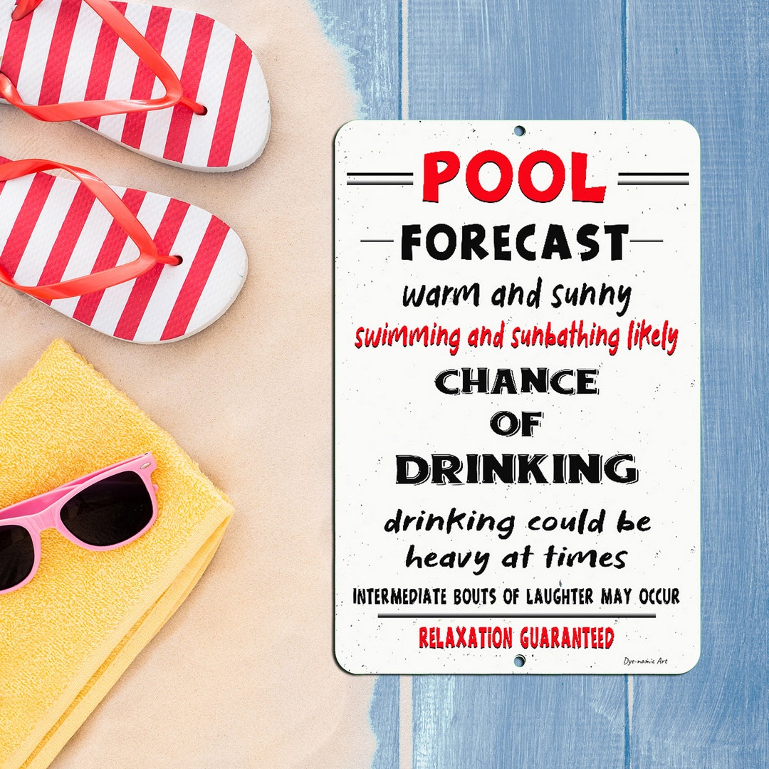 Pool Forecast Metal Sign Custom Swimming Pool Sign Funny Backyard ...