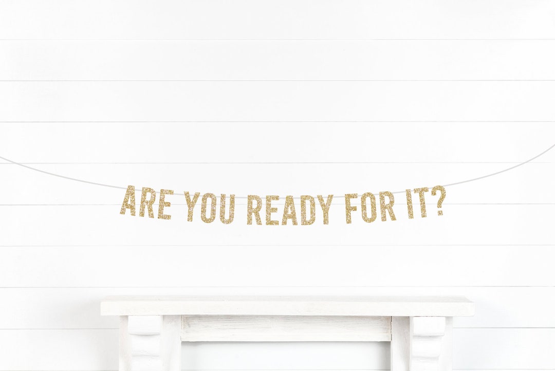 Are You Ready for It Banner, TTPD Party Decor, Taylor Themed Birthday ...