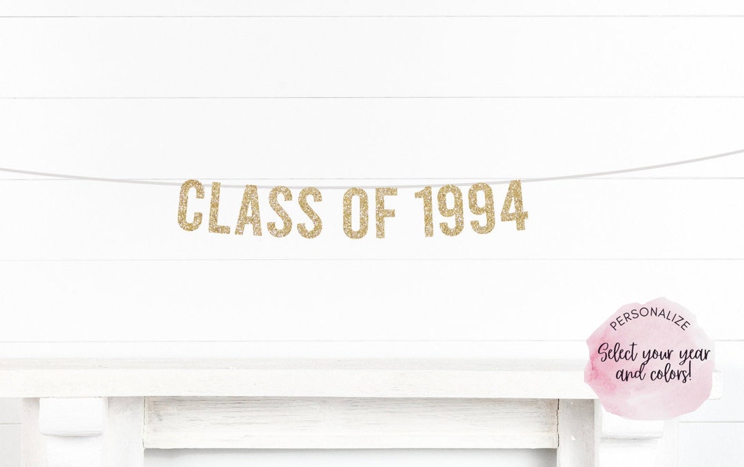 Class Reunion Banner, Class Reunion Decorations, Class of 1994, 20 Year ...