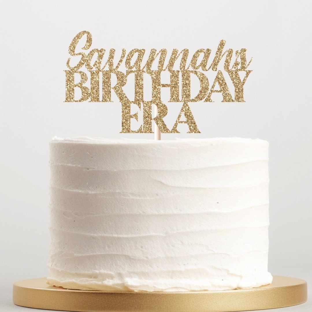 Personalized Eras Cake Topper, Birthday Era Cake Topper, Taylor Themed ...