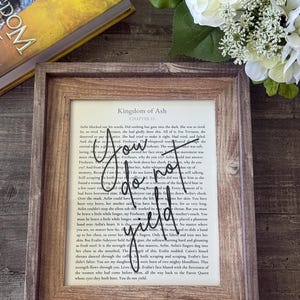 Throne of Glass "you Do Not Yield" Book Page Frame – Kingdom of Ash ...