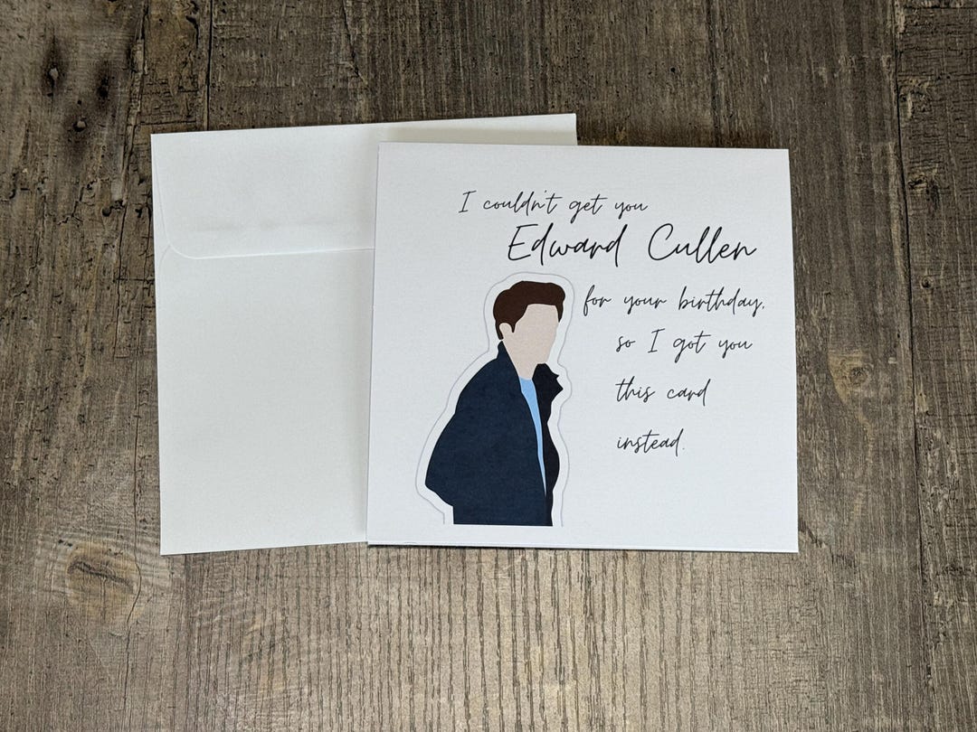 Twilight Birthday Cards– Funny & Romantic Cards for Fans of Edward ...