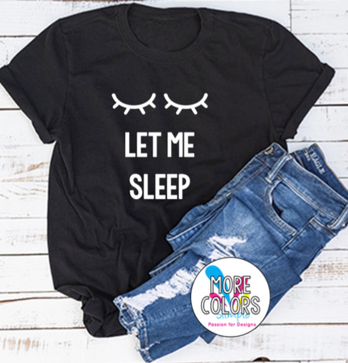 Let Me Sleep T-shirt Funny Shirt Women's Unisex Cute - Etsy